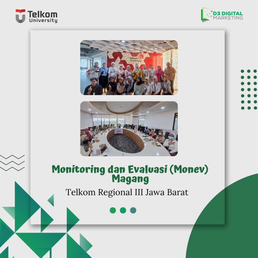 [Magang] Monitoring dan Evaluasi Magang 2 Semester Telkom Regional III ...